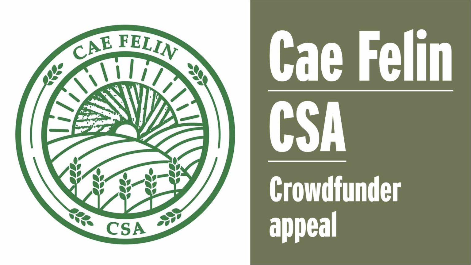 CSA Cae Felin is looking to raise funds to cover the planning and ...